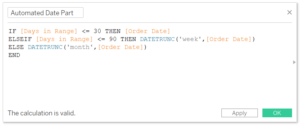 Tableau Tip: How to Automatically Change Date Granularity Based on Days in Range