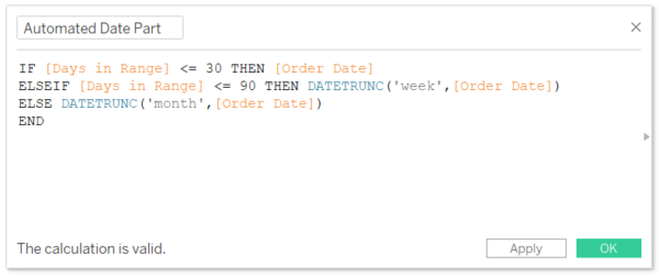 Tableau Tip: How to Automatically Change Date Granularity Based on Days in Range