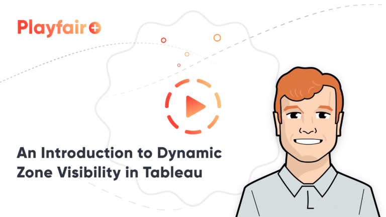 How to Do Advanced Dynamic Zone Visibility in Tableau